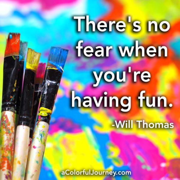 when-fun-no-fear-quote-carolyn-dube - Carolyn Dube